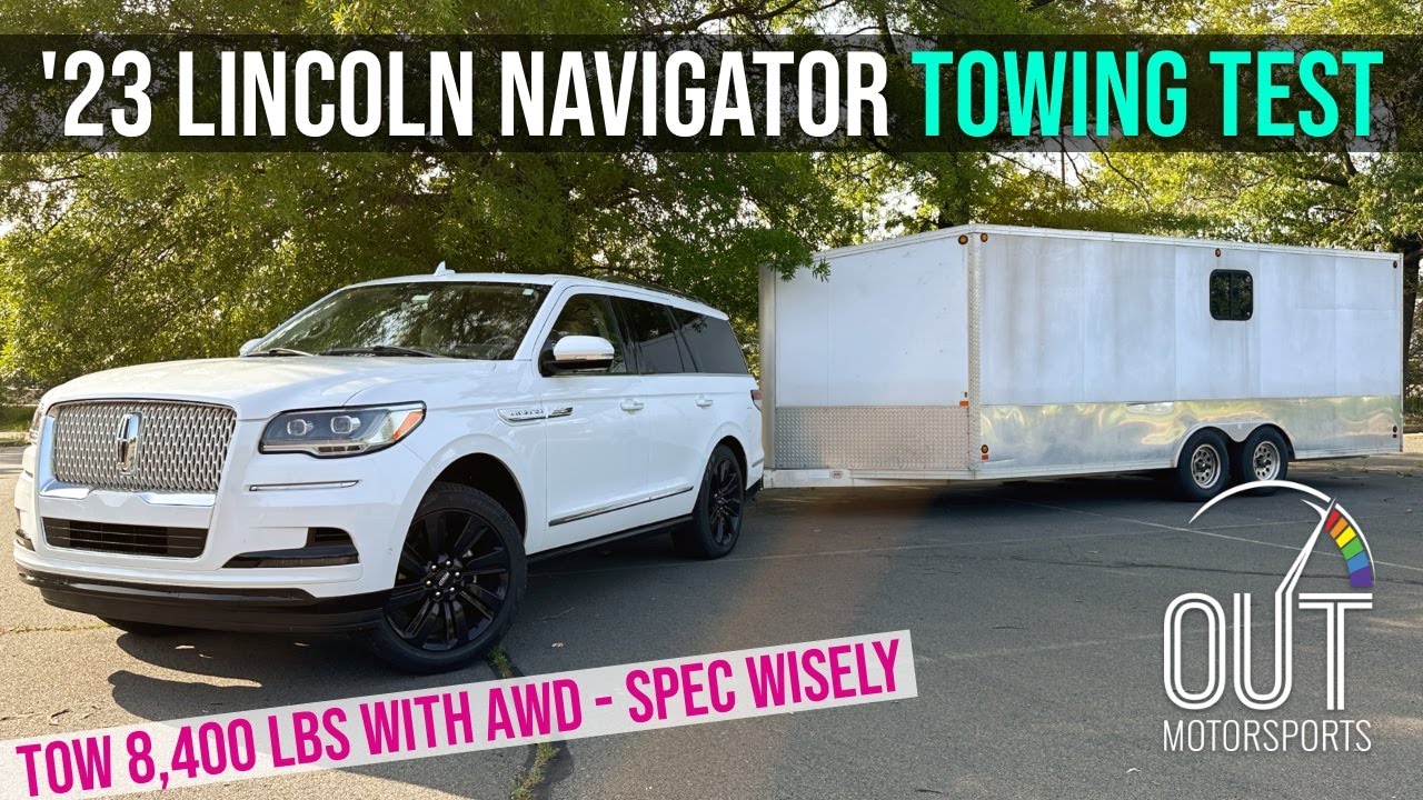 2023 Lincoln Navigator Towing Review Better Than Escalade Youtube