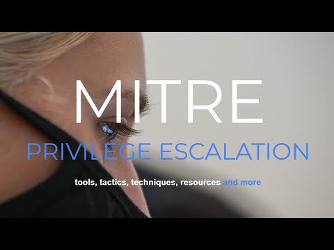 Mitre Attack Framework Technique Privilege Escalation Explained Under