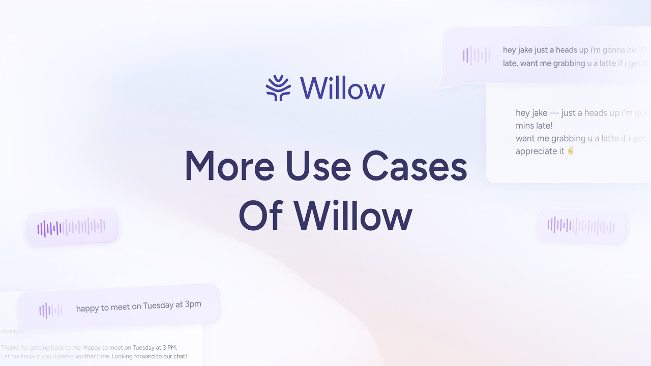 More Use Cases Of Willow Willow 101 Youtube