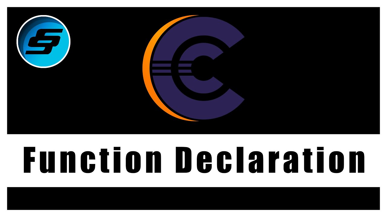 Function Declaration C Programming Youtube
