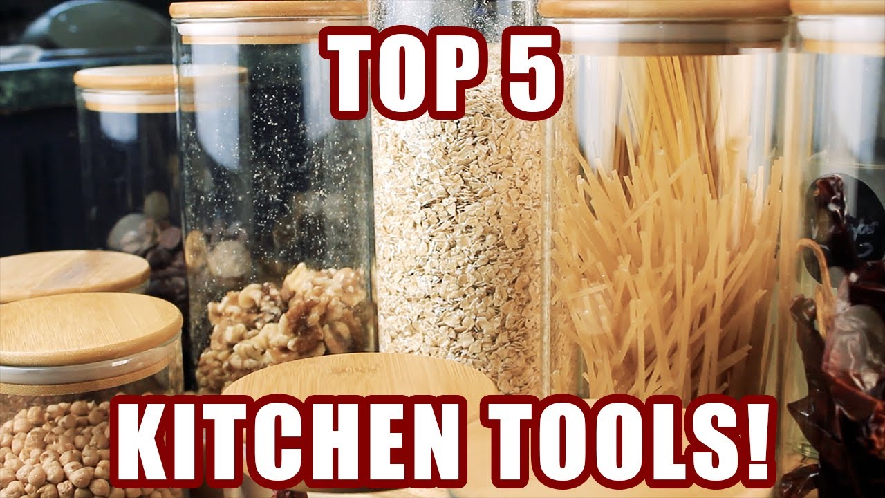 Top 5 Kitchen Tools Youtube