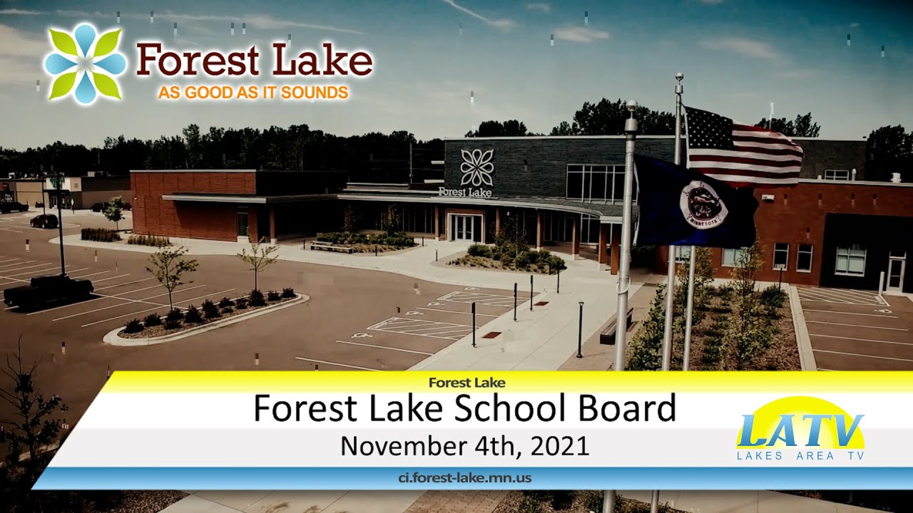Forest Lake School Board November 4th 2021 Youtube