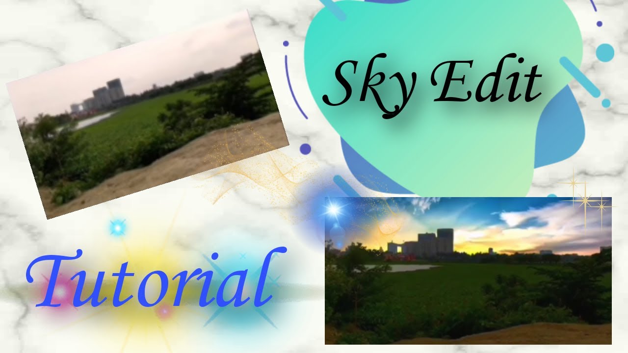 Sky Editing Tutorial Youtube