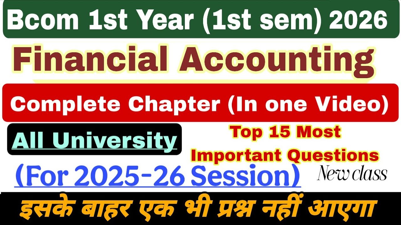 Bcom 1st Semester Financial Accounting Important Questions 2026