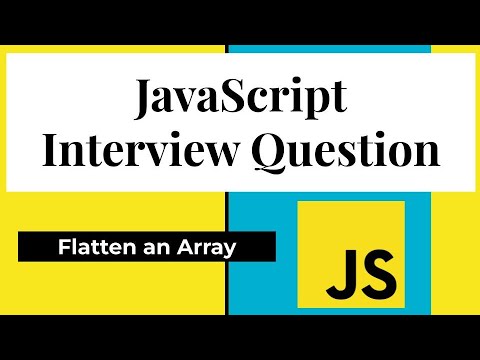 16 Javascript Interview Question Flatten An Array Youtube