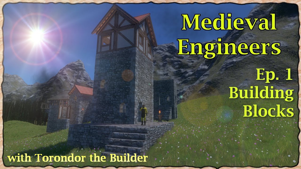 Medieval Engineers Basic Building Blocks Ep 1 Youtube