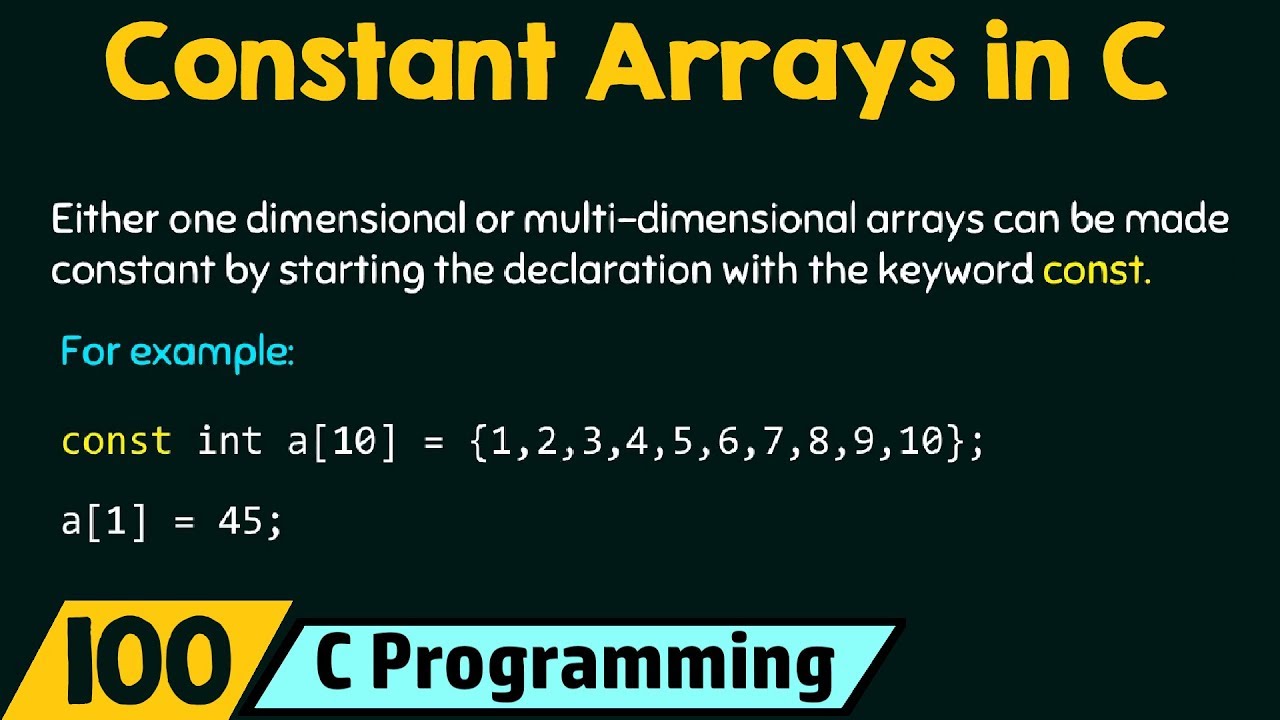 Constant Arrays In C Youtube