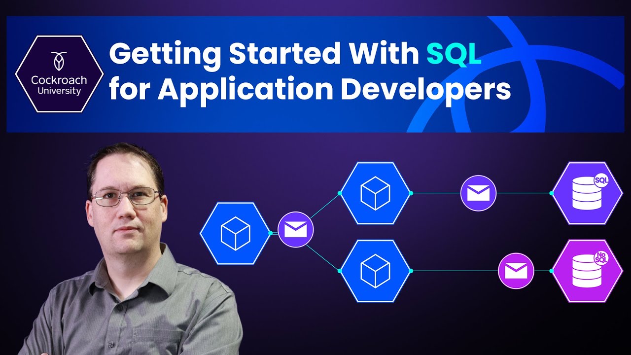 Getting Started With Sql For Application Developers Introduction