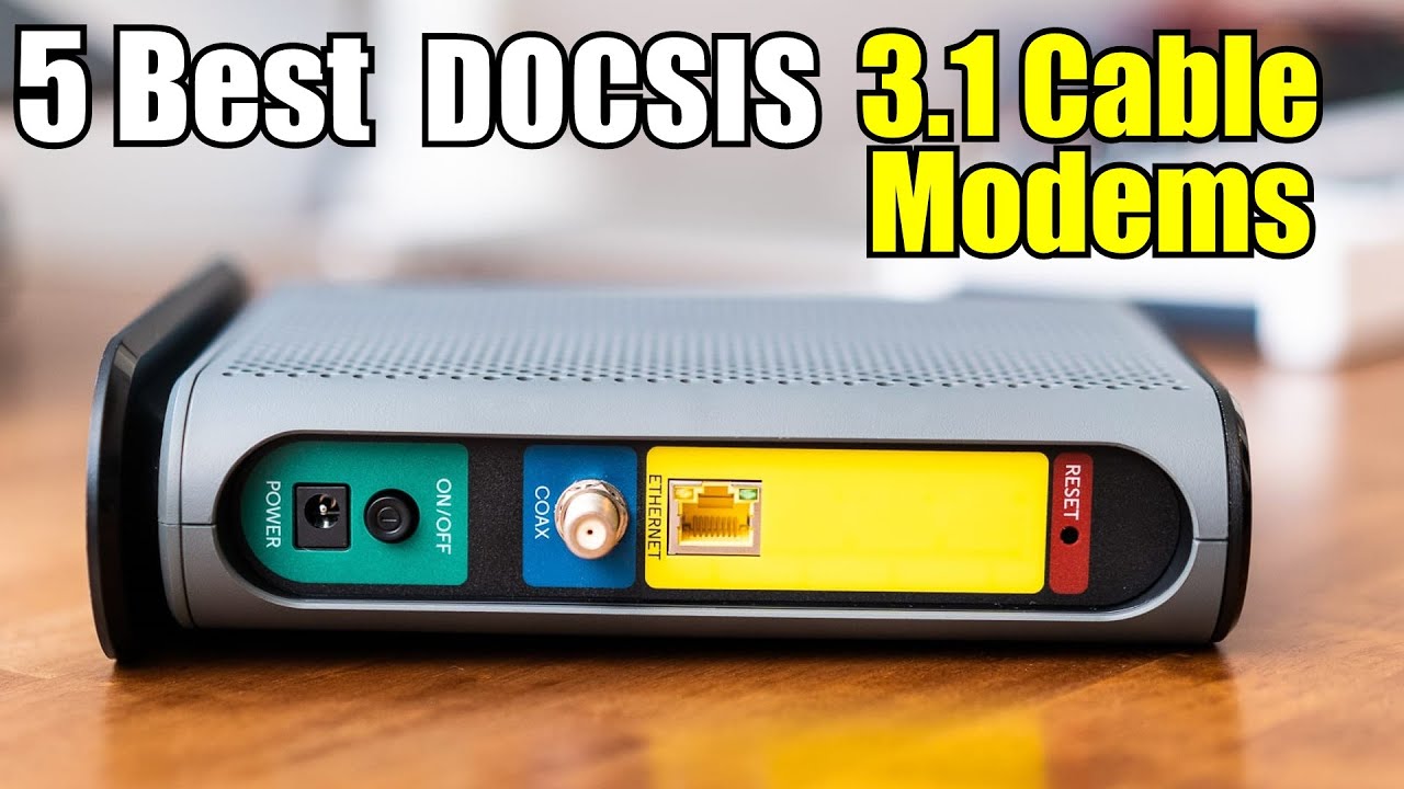 Best Docsis 3 1 Cable Modem For Up To 10 Gbps Speeds Youtube