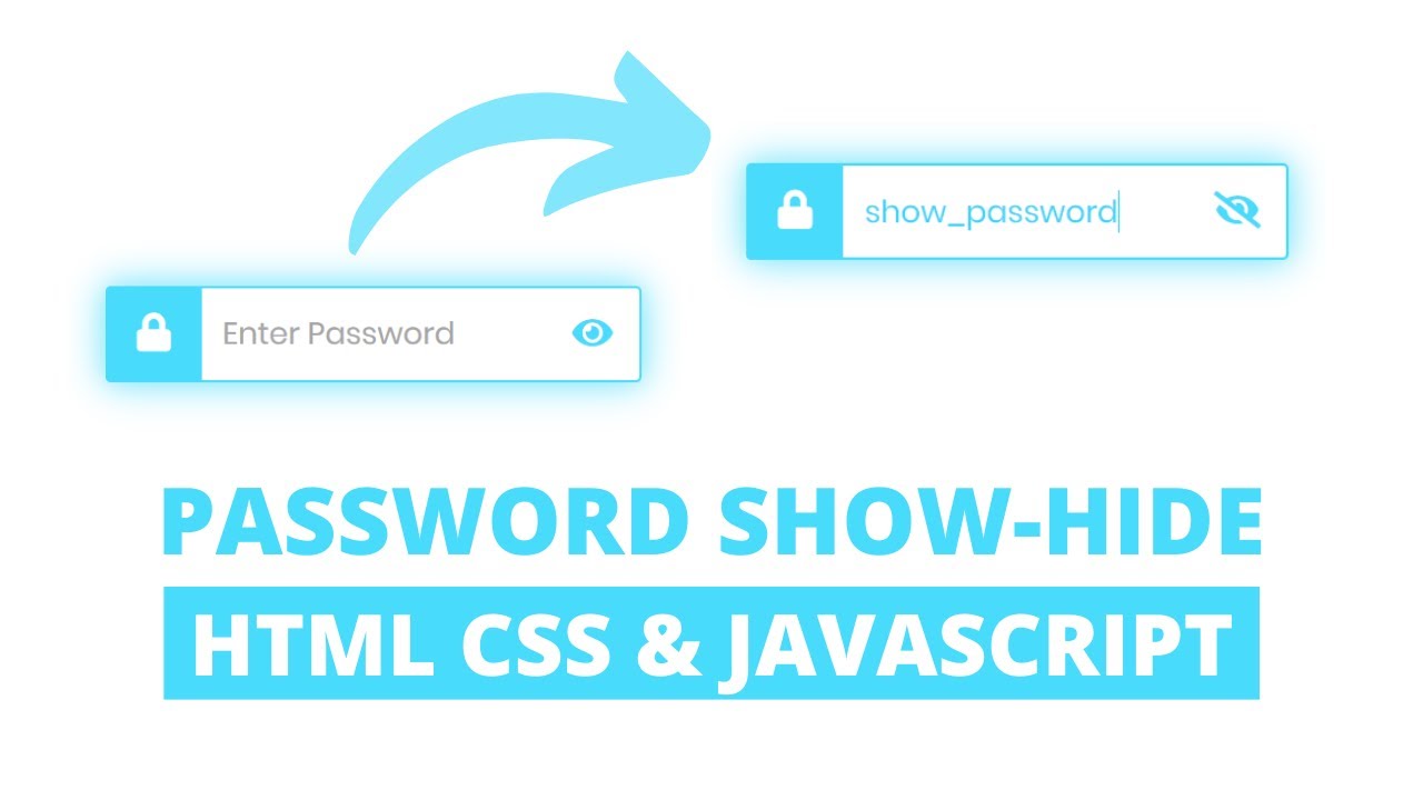 Password Show Hide Button With Html Css Javascript Youtube
