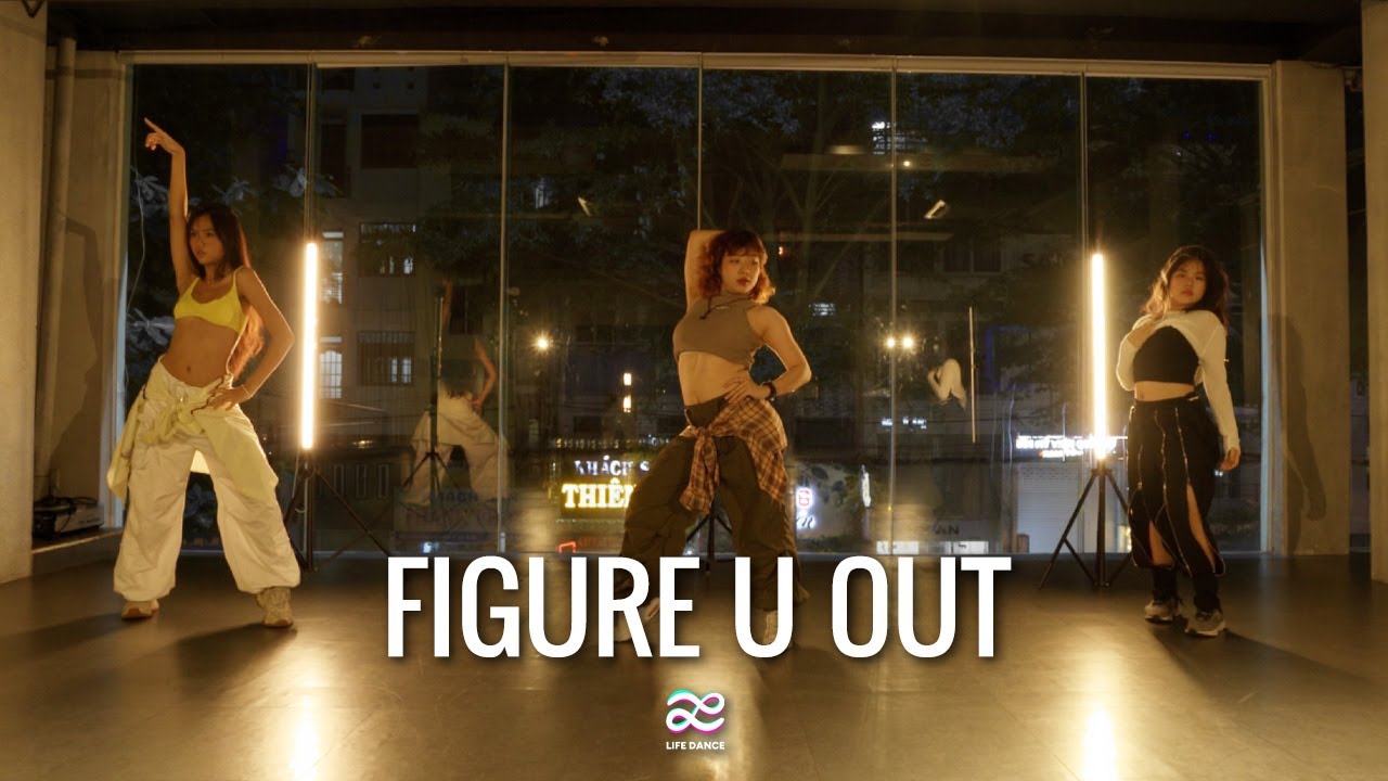 Figure U Out Thuy Choreographer Xoä N Youtube