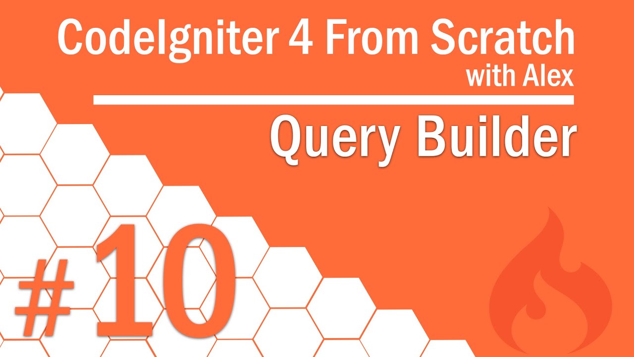 Codeigniter 4 From Scratch 10 Query Builder Youtube