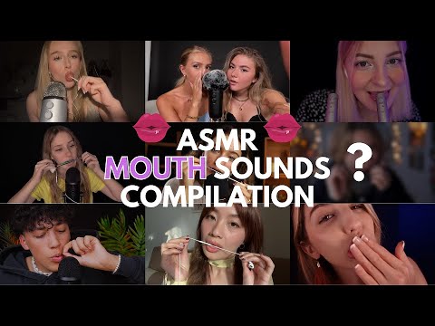 Asmr Best Mouth Sounds Compilation 99 Tingles Youtube