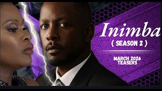 Inimba Season 2 March 2026 Teasers Mzansi Soapie Catchup Mp3 Music ...