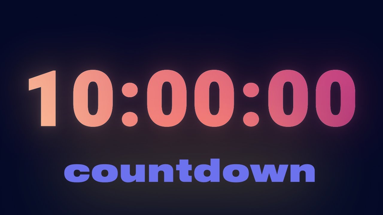 10 Hour Timer Countdown Timer Youtube