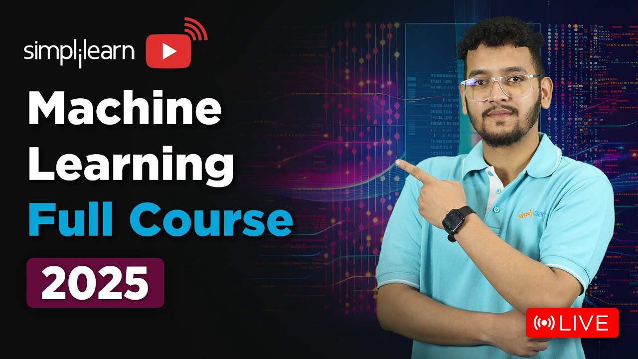 Machine Learning Full Course 2026 Machine Learning Tutorial Machine