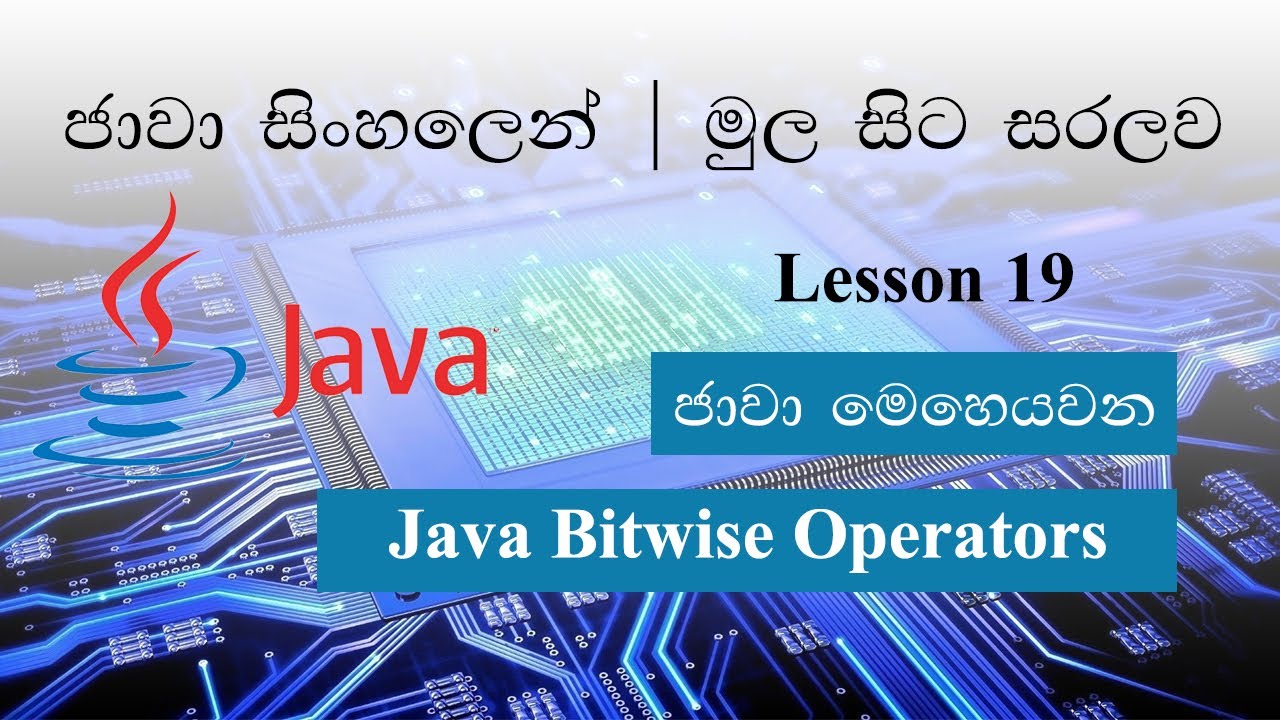Sinhala Java Lesson 19 Lakshan Rusiru Java Bitwise Operators Youtube