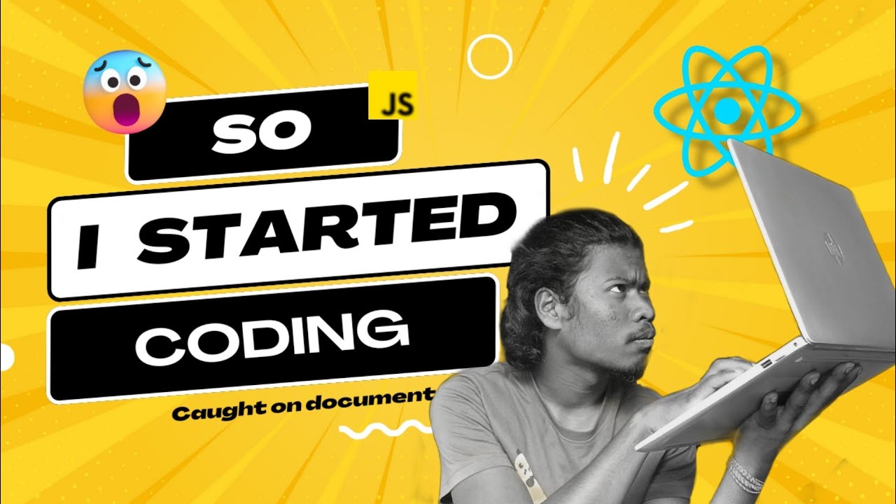 My Journey In Coding From Beginner To 6 Months Of Experience Youtube