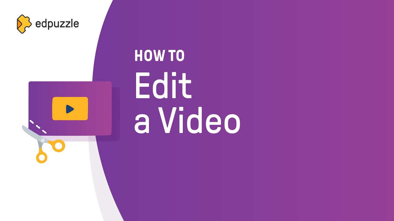 How To Edit A Video Edpuzzle Tutorial Youtube