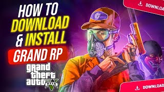 How To Download Install Gta 5 Grand Rp How To Start Playing Gta 5 Role ...