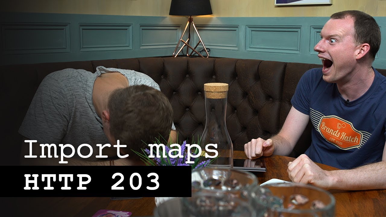 Import Maps Http 203 Youtube