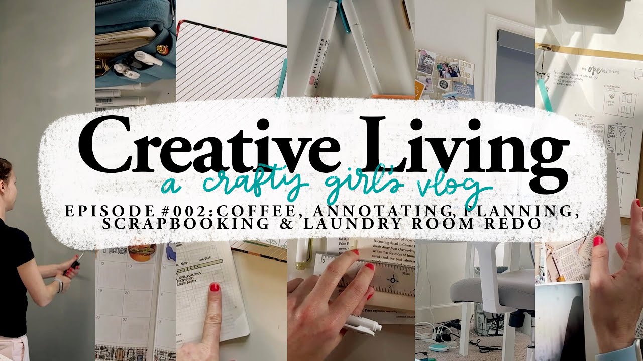 Creative Living A Crafty Vlog Episode 002 Youtube
