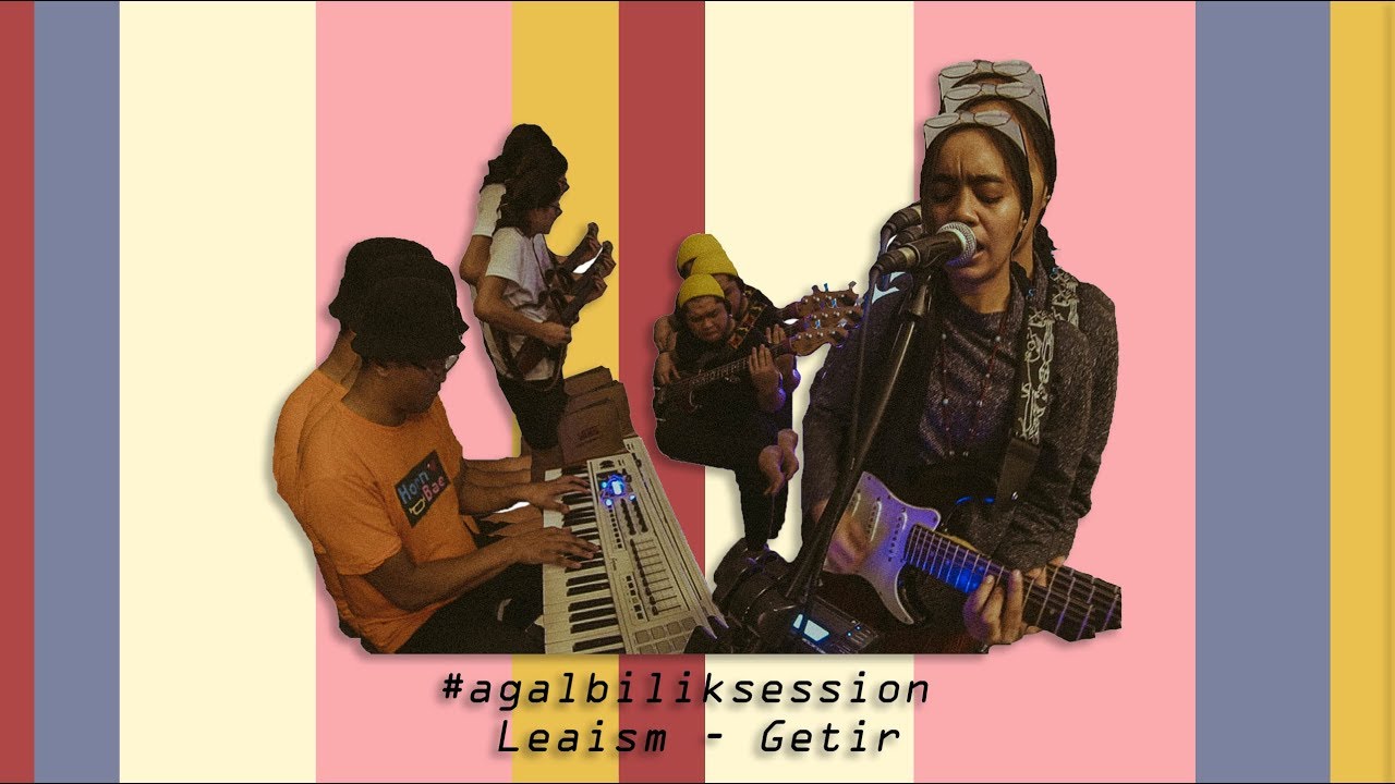 Agalbiliksession Leaism Getir Youtube