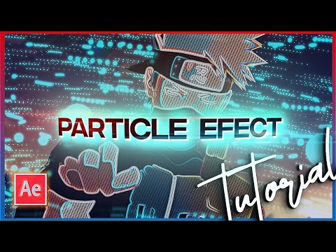 Particle Effect After Effects Amv Tutorial Youtube