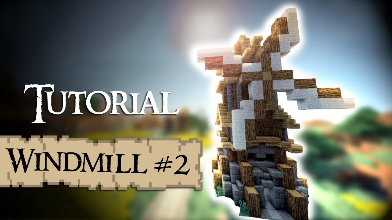 Minecraft Tutorial Medieval Windmill Version 2 Youtube