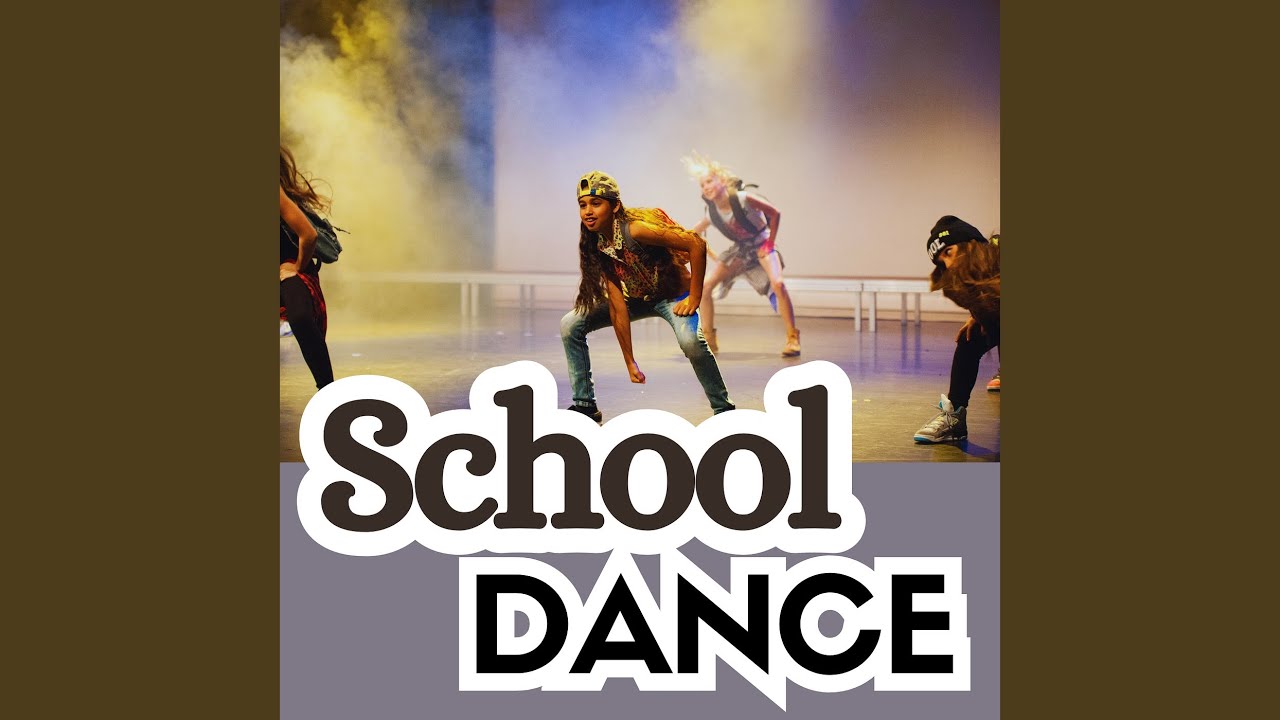 School Dance Youtube