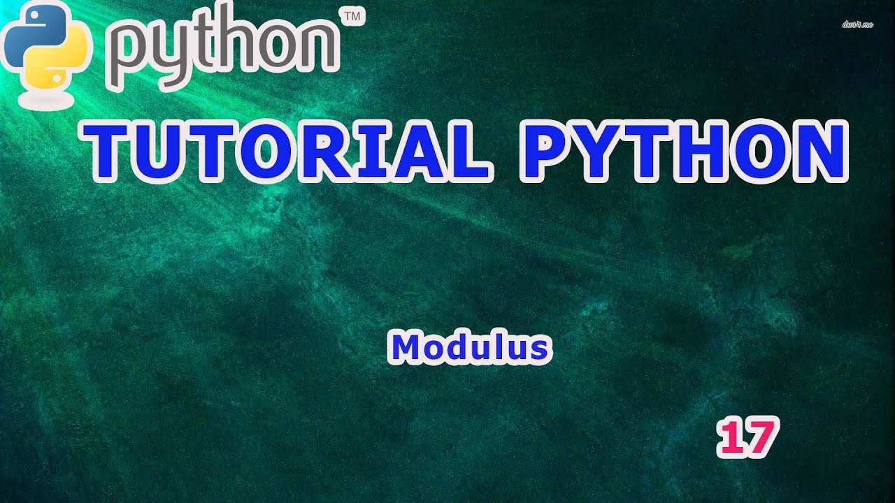 Belajar Python 17 Modulus Youtube