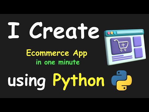 I Create Ecommerce App In 1 Min Using Python Learn Python By Building