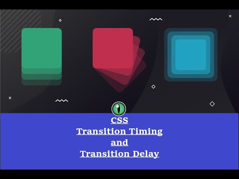 Css Transition Timing Function And Transition Delay Tutorial For