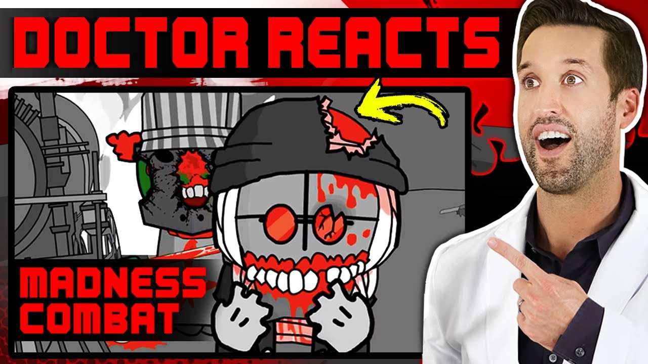 Er Doctor Reacts To Madness Combat Youtube