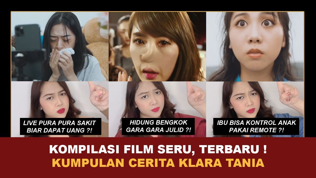 Kompilasi Film Seru Terbaru Kumpulan Cerita Terseru Klara Tania