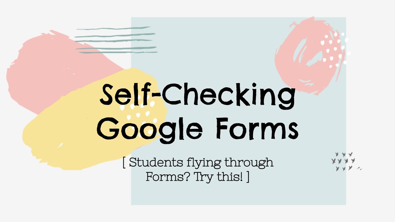 60 Second Pd Self Checking Google Forms Youtube