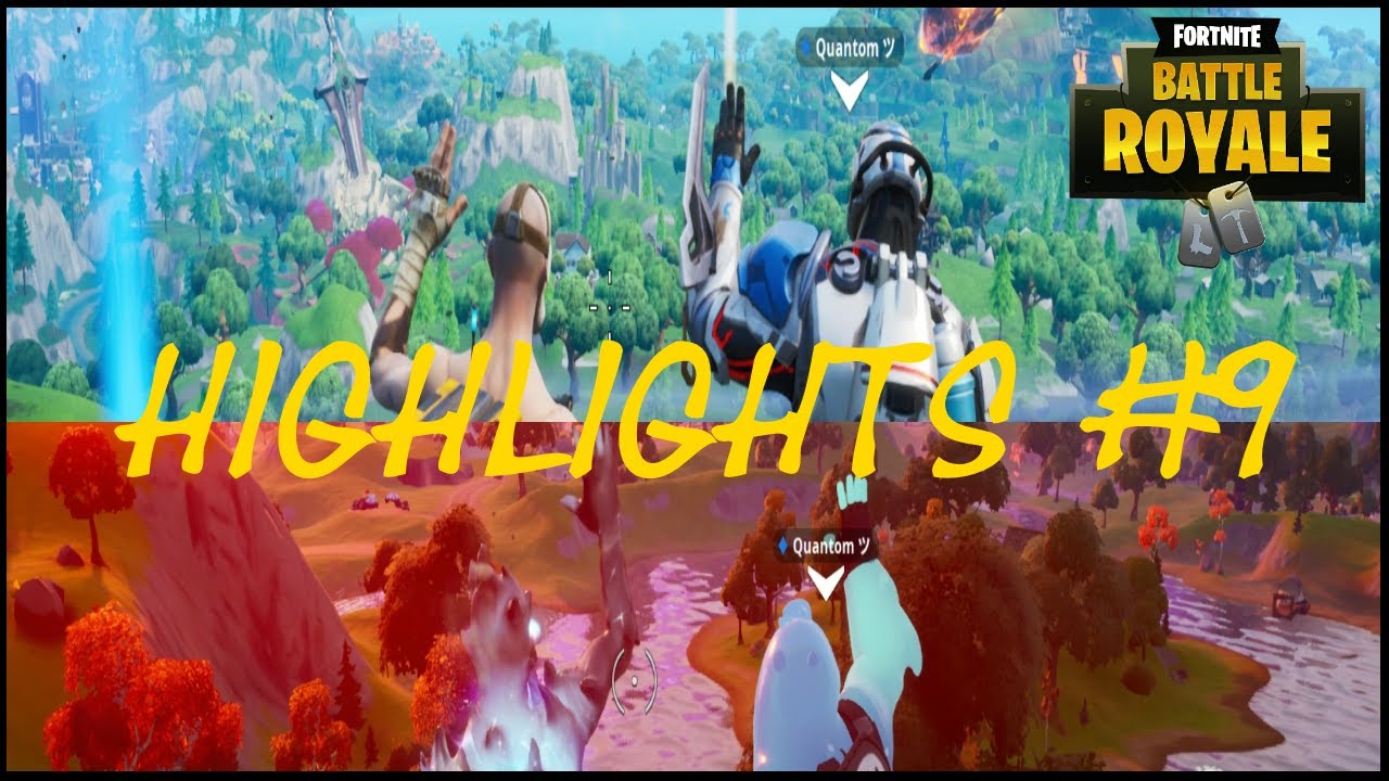 Fortnite Highlights 9 Youtube