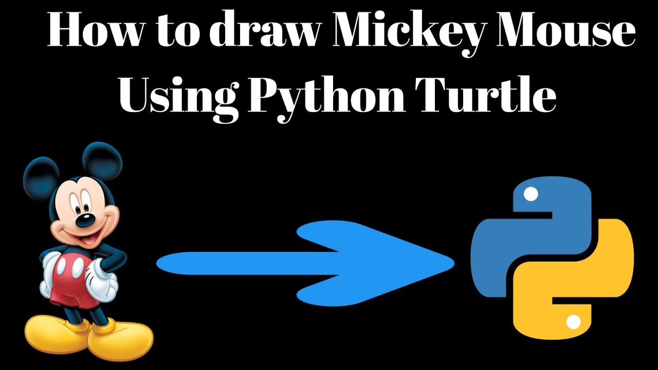 How To Draw Mickey Mouse In Python