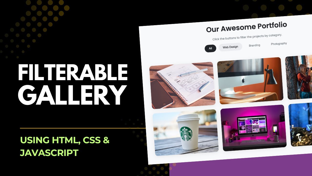 Amazing Portfolio Gallery With Category Filters Html Css Js Tutorial