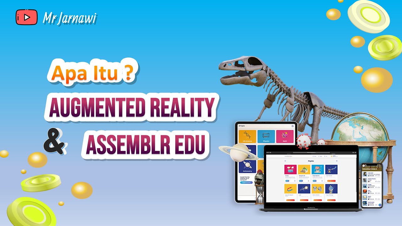 Apa Itu Augmented Reality Dan Assemblr Edu Youtube