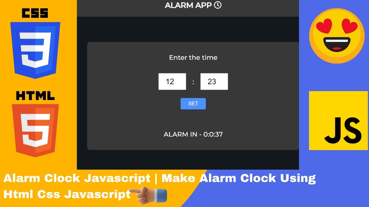 Alarm Clock Javascript Make Alarm Clock Using Html Css Javascript