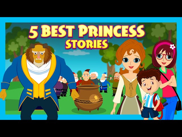 5 Best Princess Stories Tia Tofu Bedtime Stories For Kids Fairy