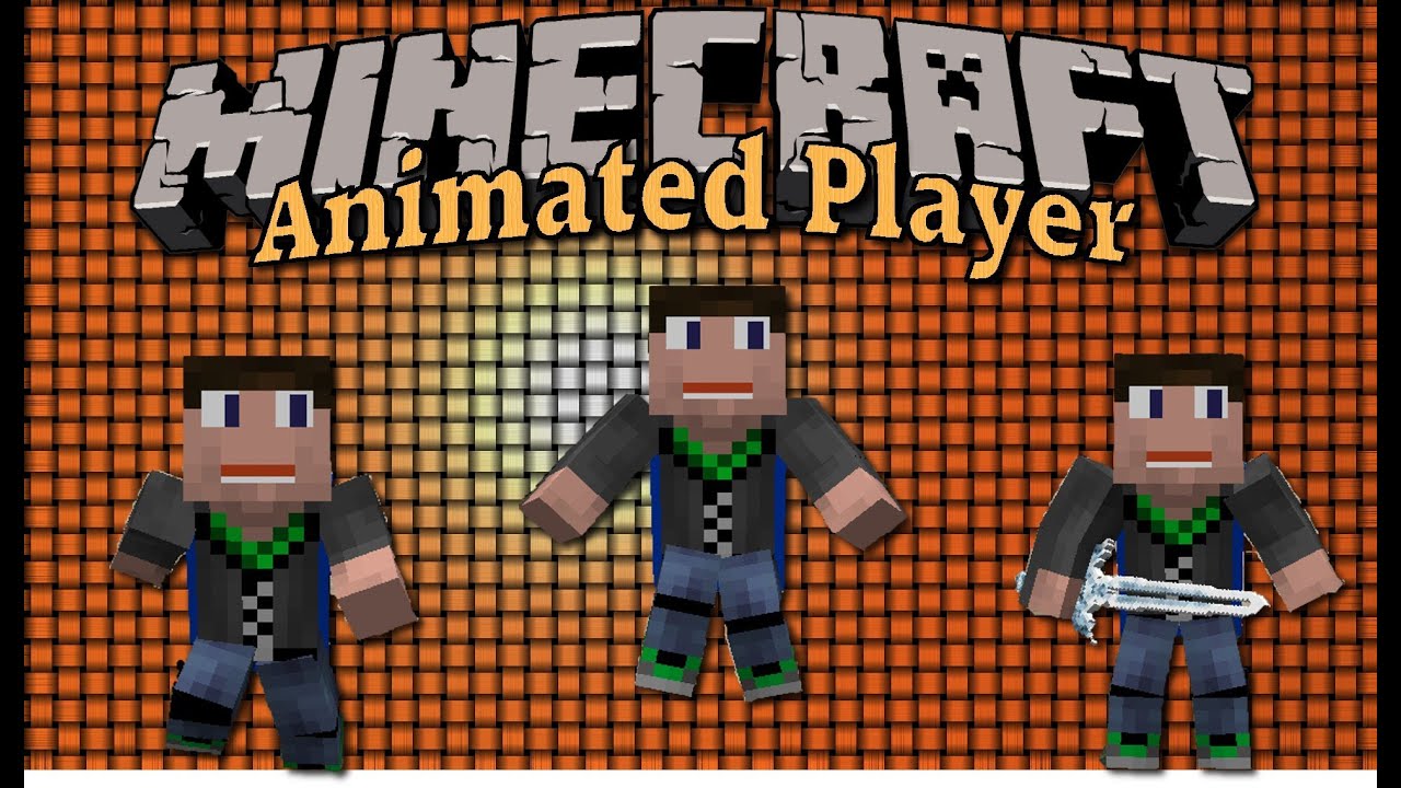 Minecraft Animated Player Mod Youtube