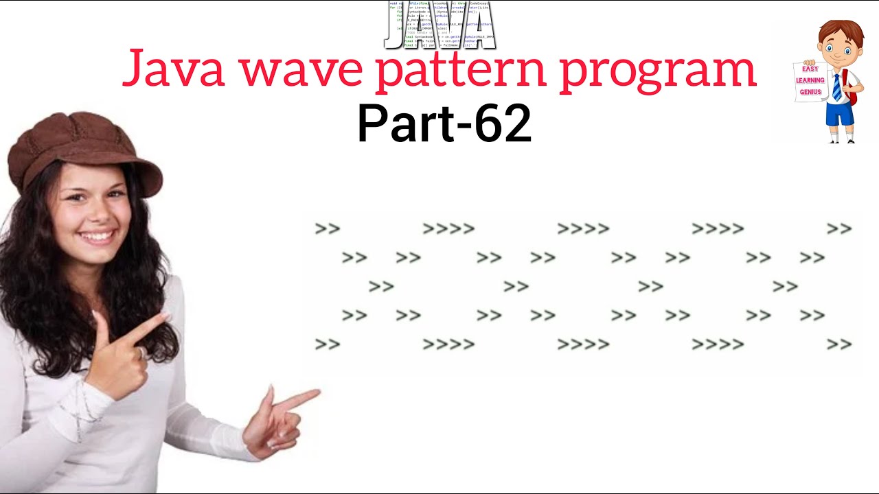 Java Wave Pattern Program Part 62 Easy Learning Genius Youtube