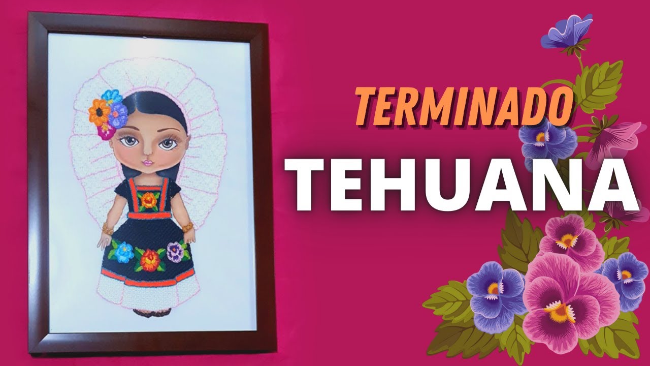 рџ ґ Terminado рџ Tehuana рџ Unmundomaravillisa Youtube