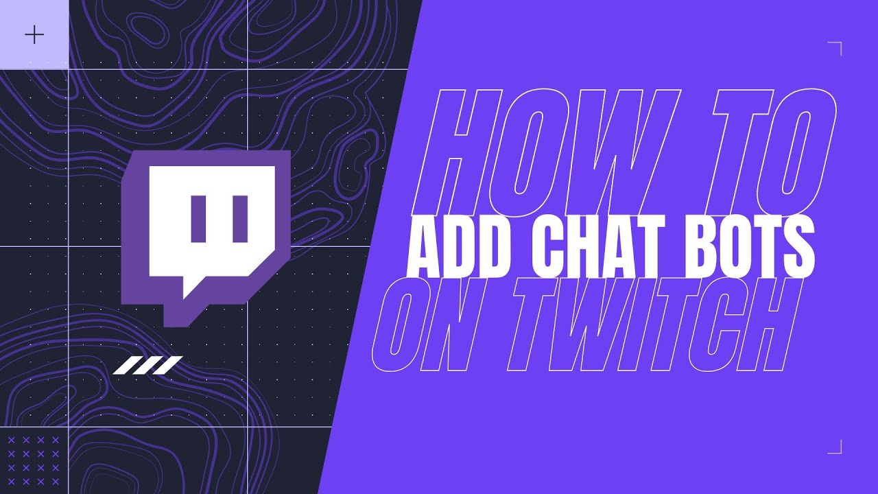 How To Add Bots In Twitch Chat Twitch Bot Youtube