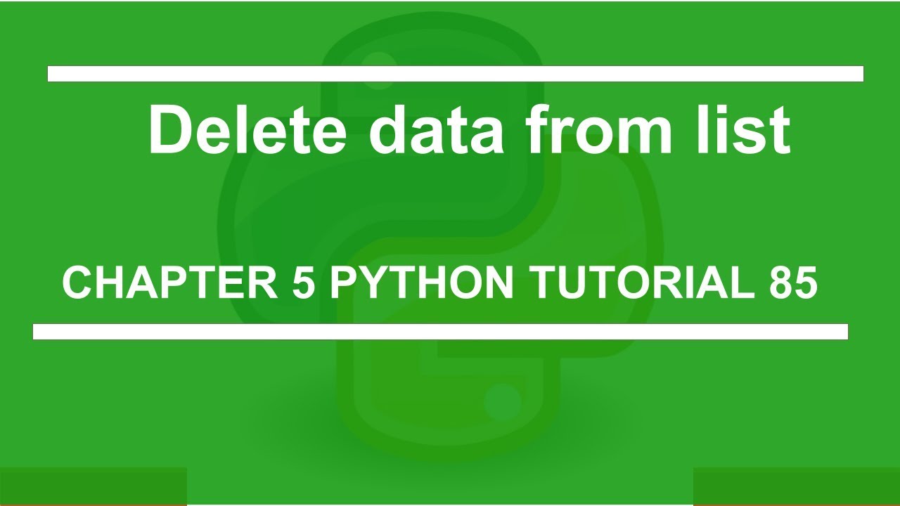 Delete Data From List Python Tutorial 85 Youtube