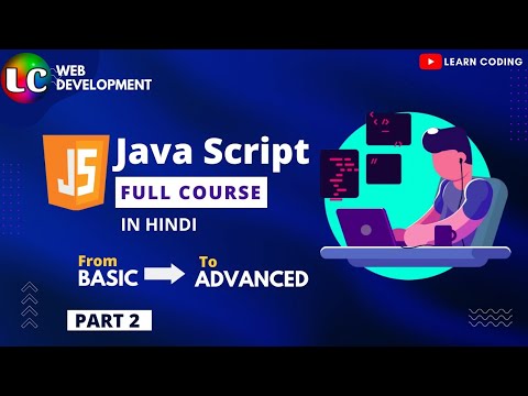 Part 2 Javascript Full Course For Beginners Learn Coding Youtube