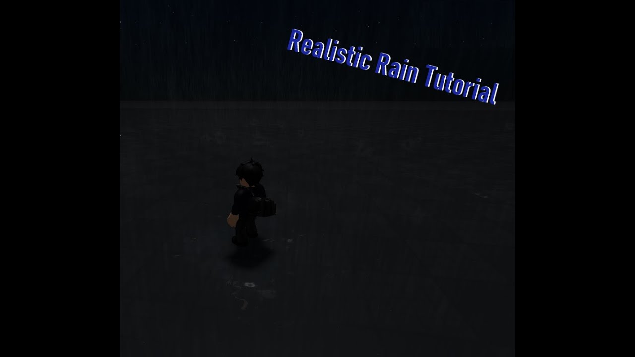 Realistic Rain Tutorial Youtube