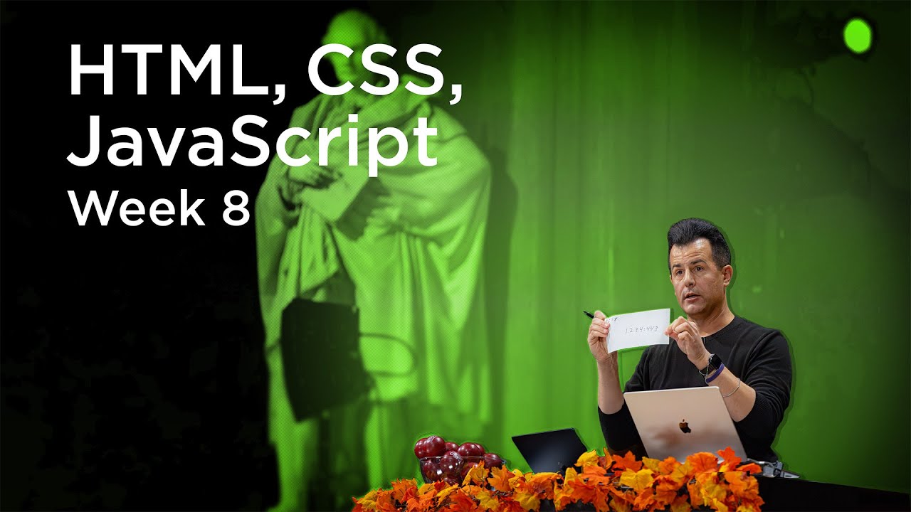 Cs50x 2026 Lecture 8 Html Css Javascript Youtube